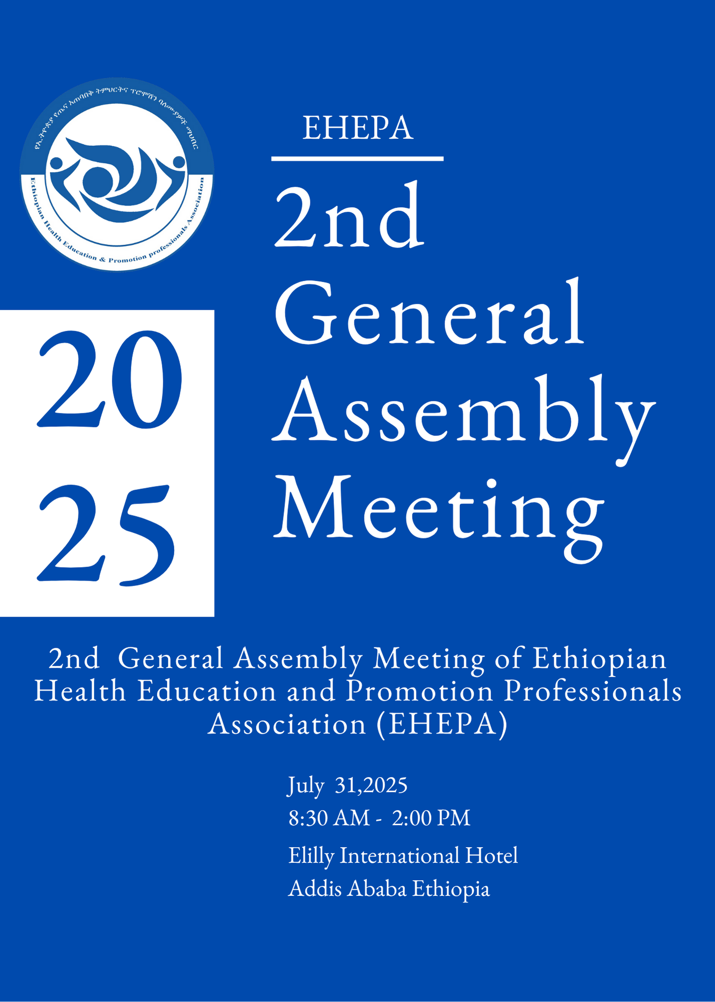 The Second General Assembly Meeting of EHEPA! - Ethiopian Health ...